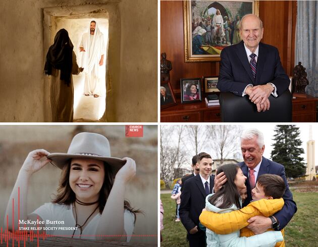 Week in review: First Presidency's Easter message, President Nelson ...