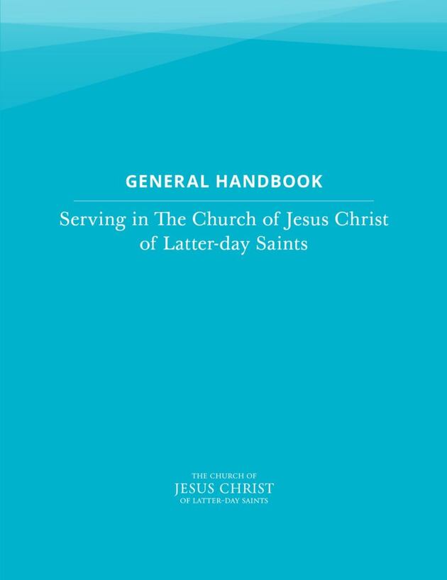 First Presidency releases new general handbook for Church leaders ...